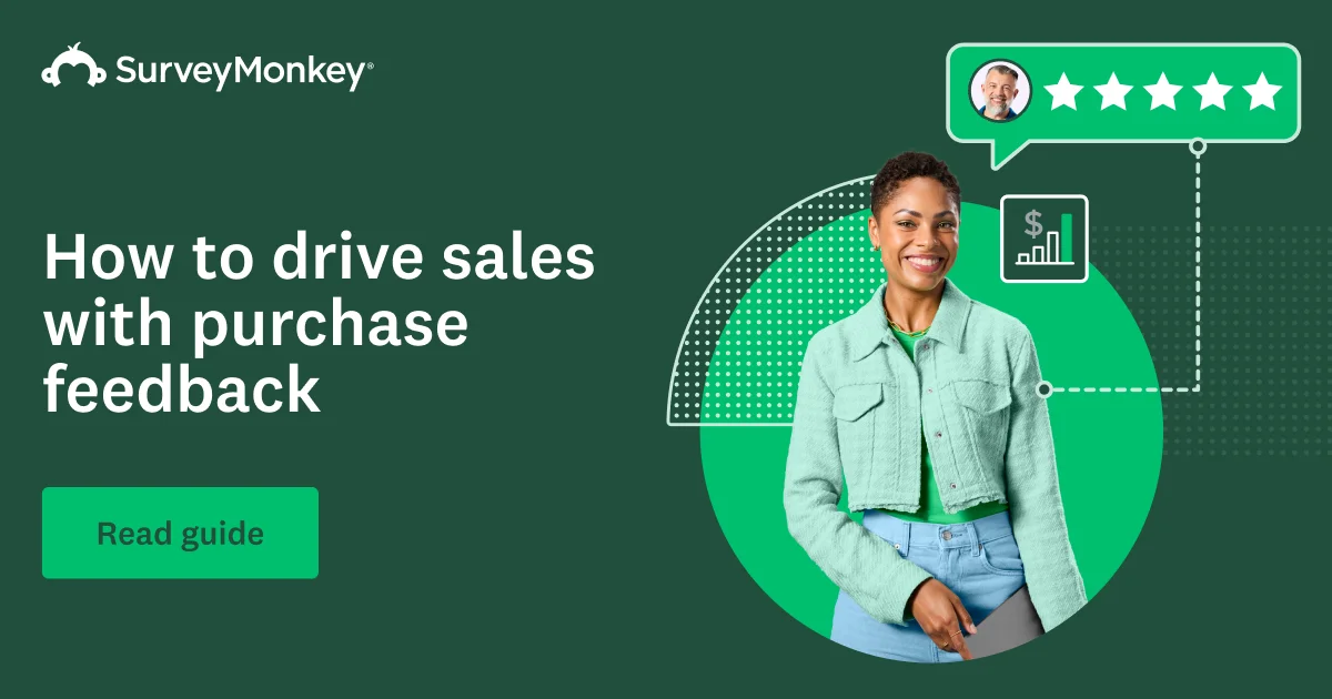 Using Real-Time Customer Feedback To Improve Cx And Sales | SurveyMonkey