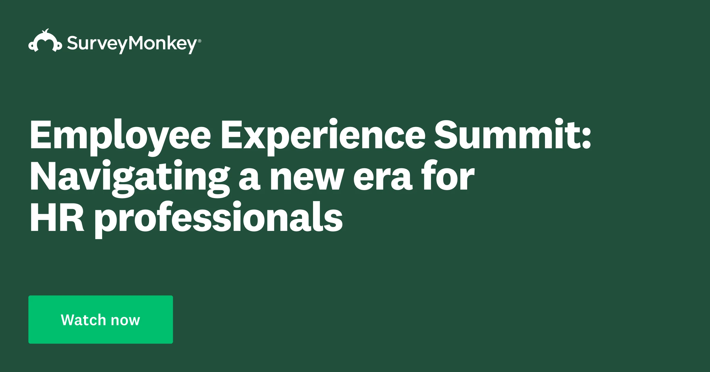 Employee Experience Summit 2024 | SurveyMonkey