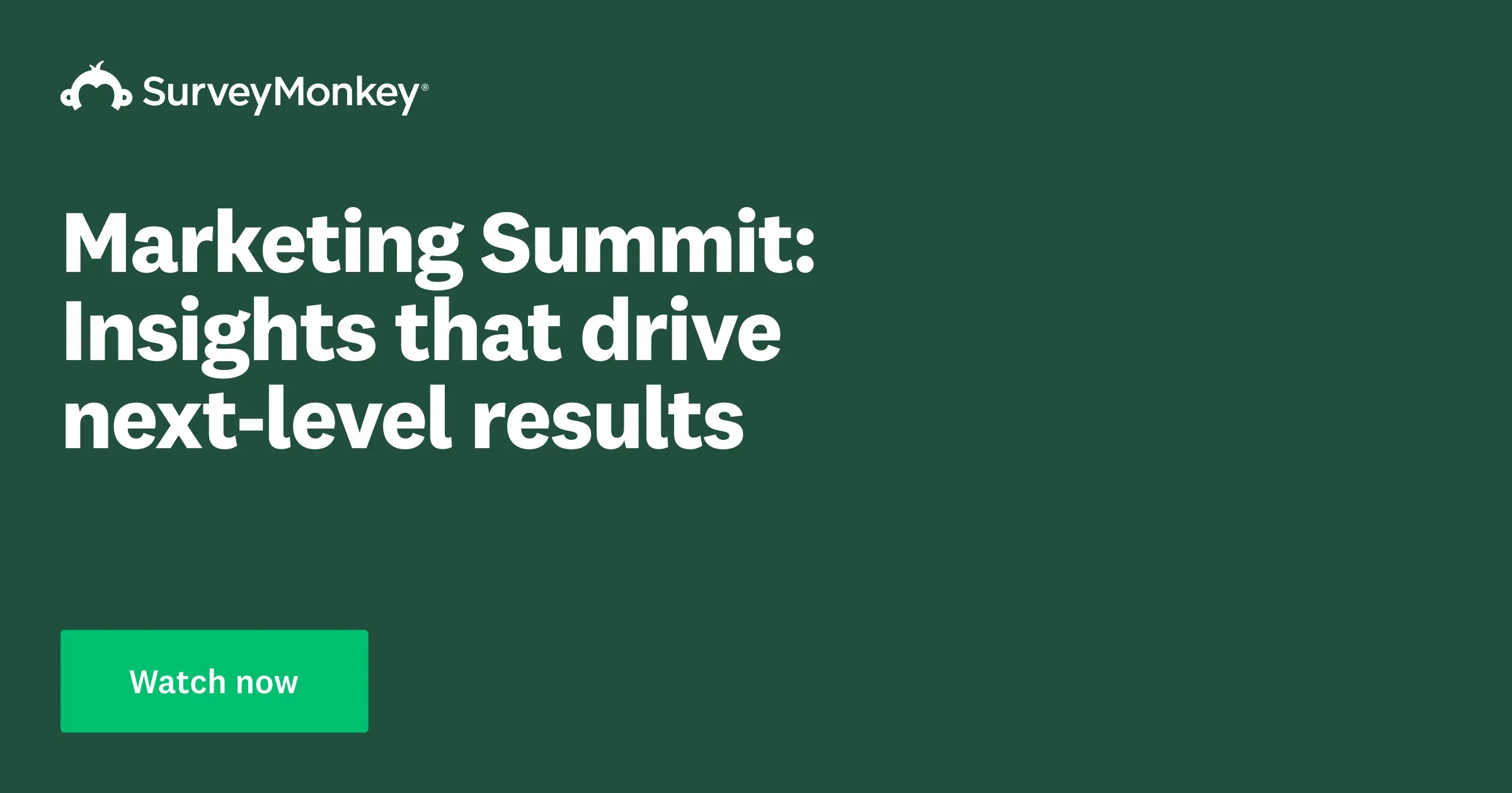 Marketing Summit 2025 Replay | SurveyMonkey